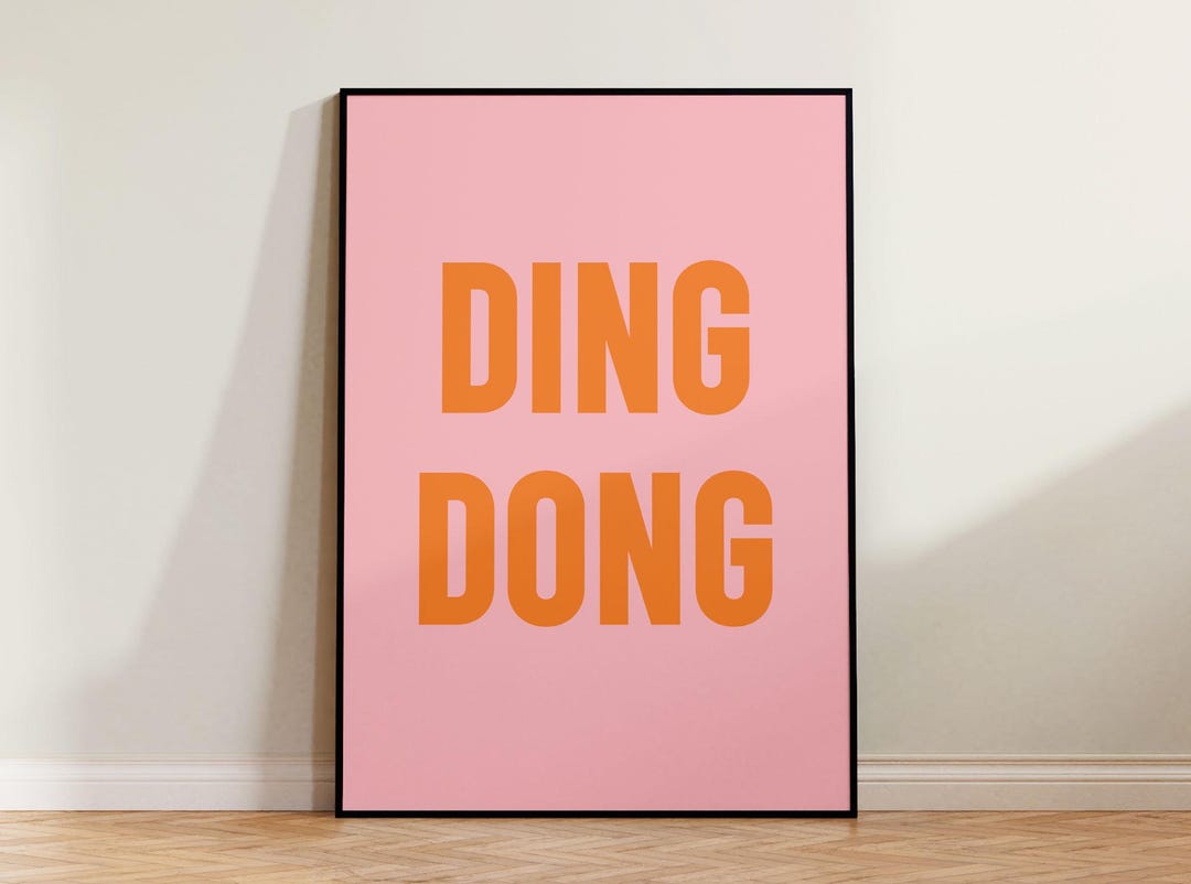 Ding Dong Colourful Quote Print A6/A5/A4/A3/A2/A1 Hallway/entryway ...