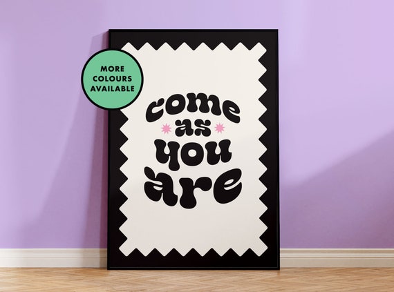 Come as You Are Music Quote Print A6/A5/A4/A3/A2/A1 - Etsy