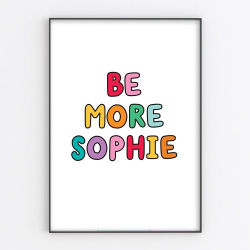 Custom 'be More' Name Print Personalised - Etsy UK
