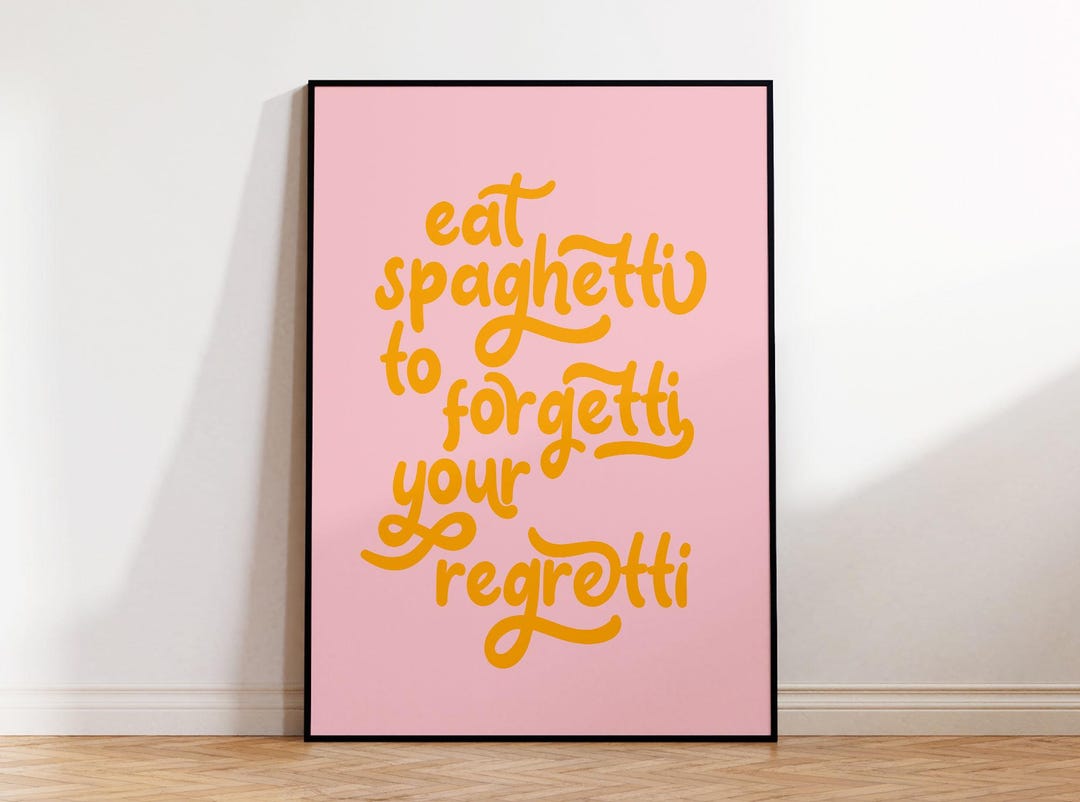 Spaghetti | Colourful Quote Print | A6/A5/A4/A3/A2/A1 | Kitchen/living ...