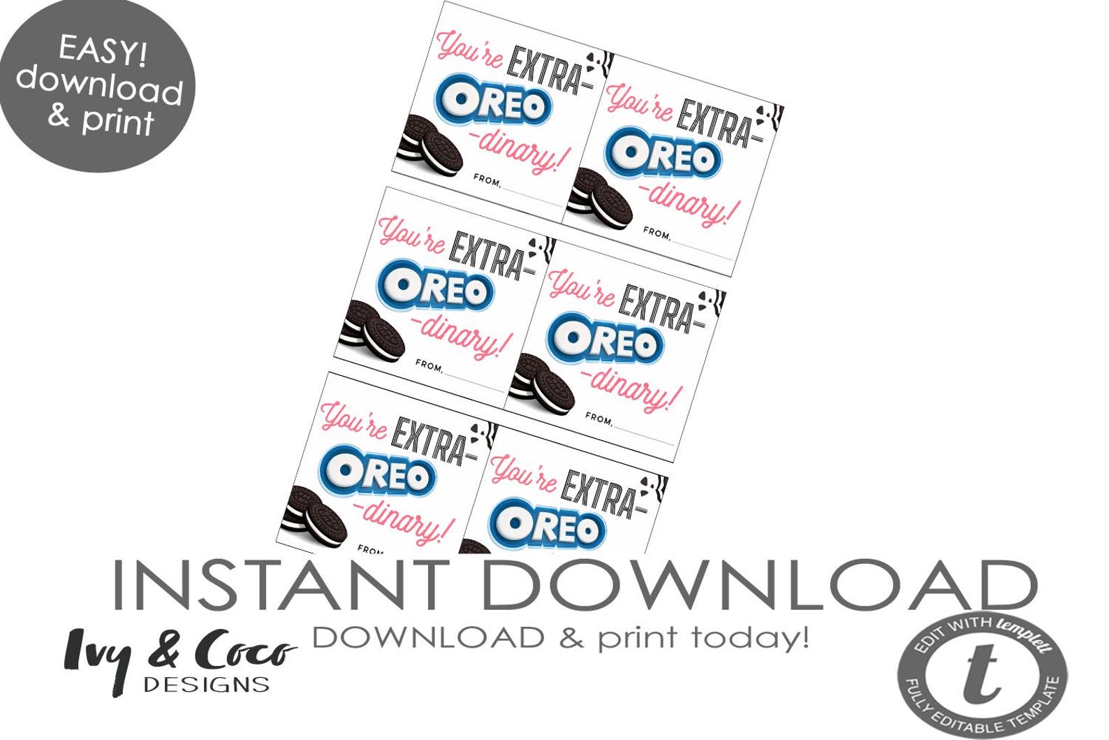 Printable for OREO Cookies, You're Extra- Oreo-dinary Download - Etsy