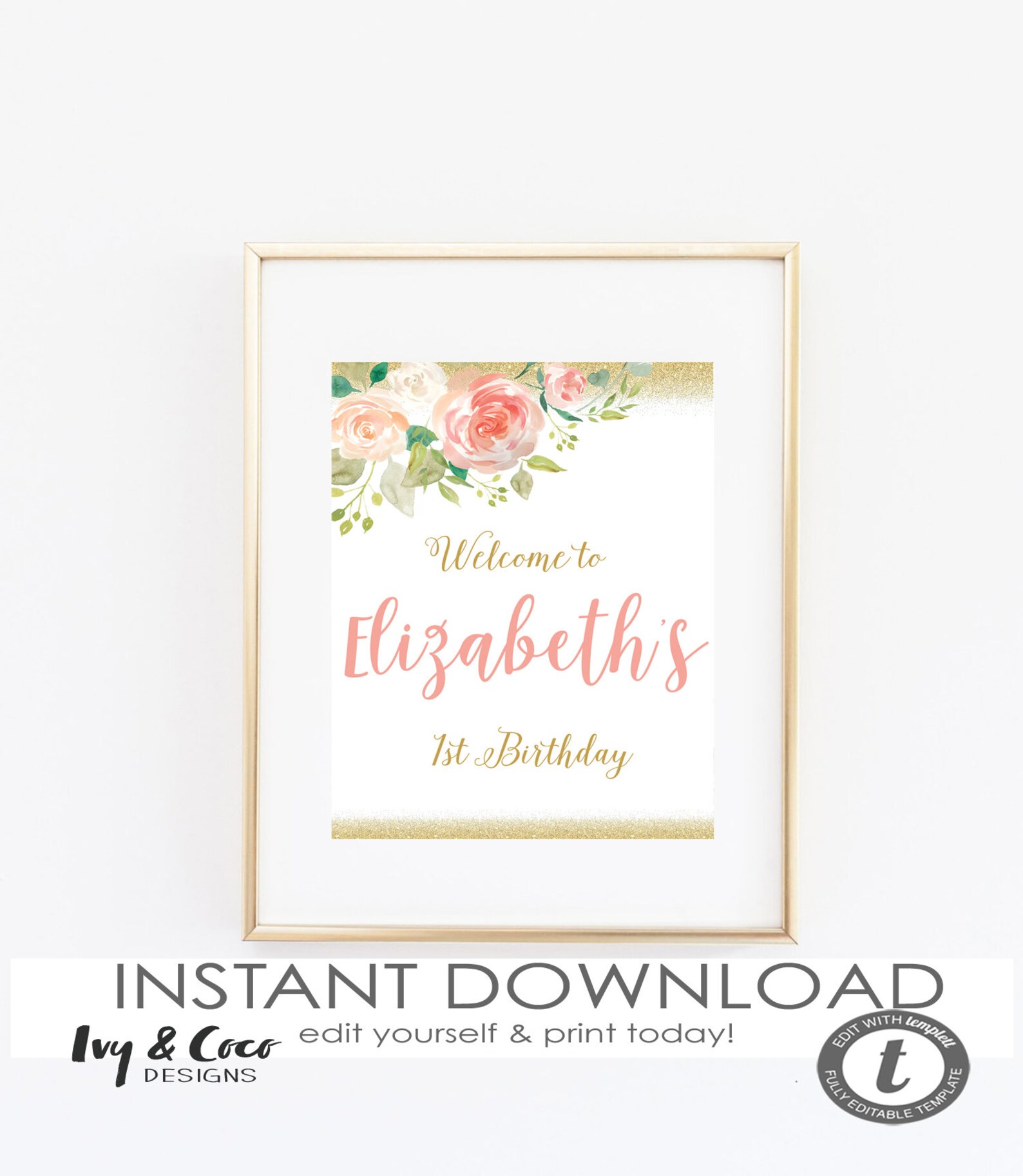 1st Birthday Welcome Sign | Editable Template | Welcome Sign | Floral ...