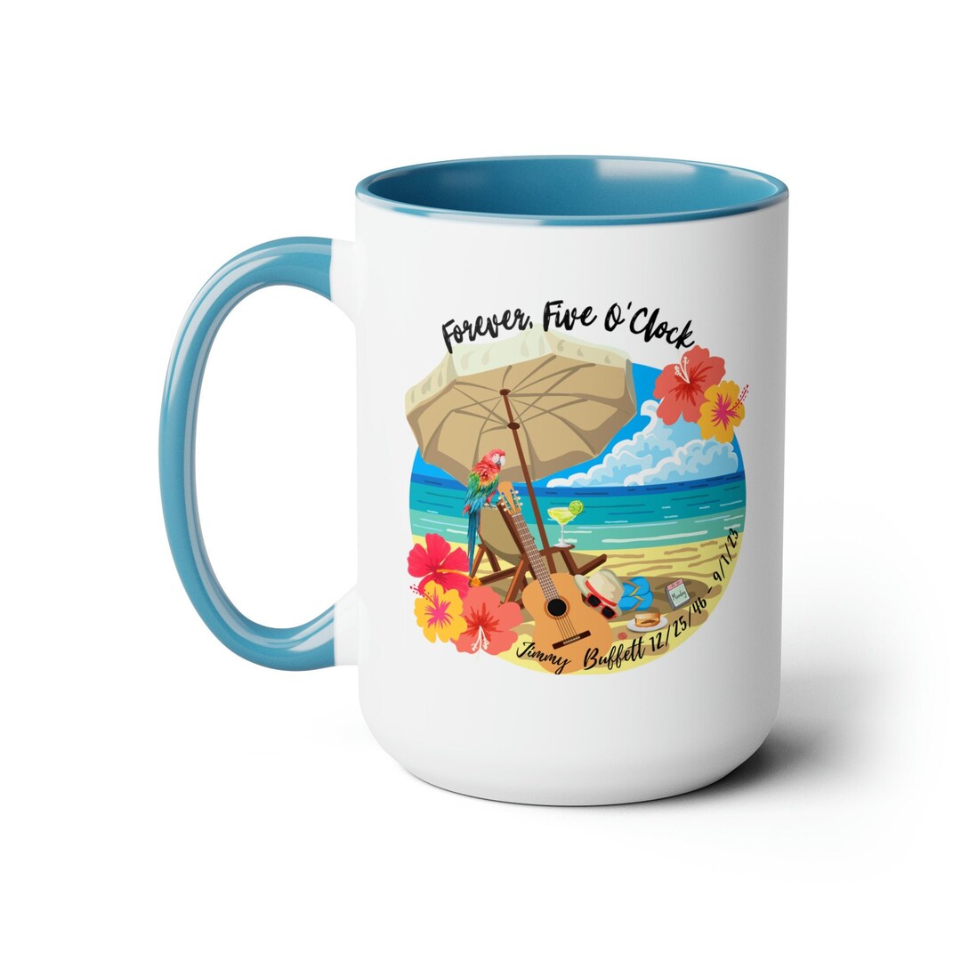 Jimmy Buffett, Forever Five O'clock. Two-tone Coffee Mugs, 15oz - Etsy