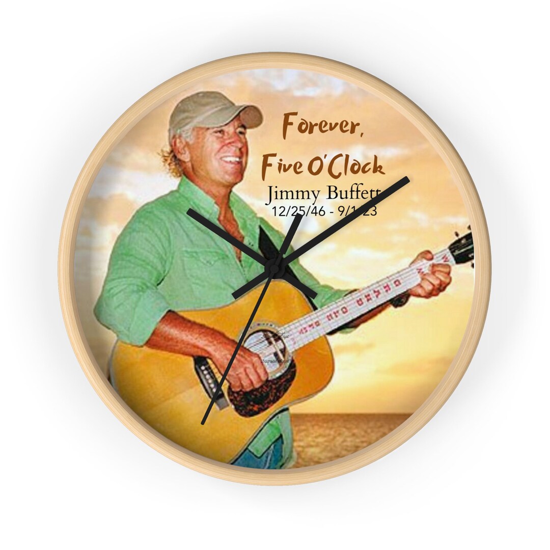 Forever, Five O'clock, Jimmy Buffett Wall Clock - Etsy