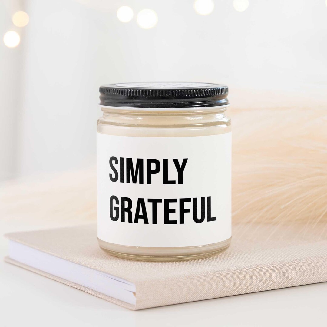 Simply Grateful Candle / Gift From Boss / Employee Thank You / Custom ...