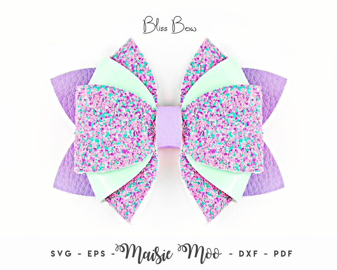 Hair Bow SVG, Bow Template, Faux Leather Bow SVG, Bliss Bow, Popular ...