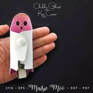 Cute Ghost Keychain SVG | Ghost Key Cover Template Key Wrap Bag Tag Fob ...