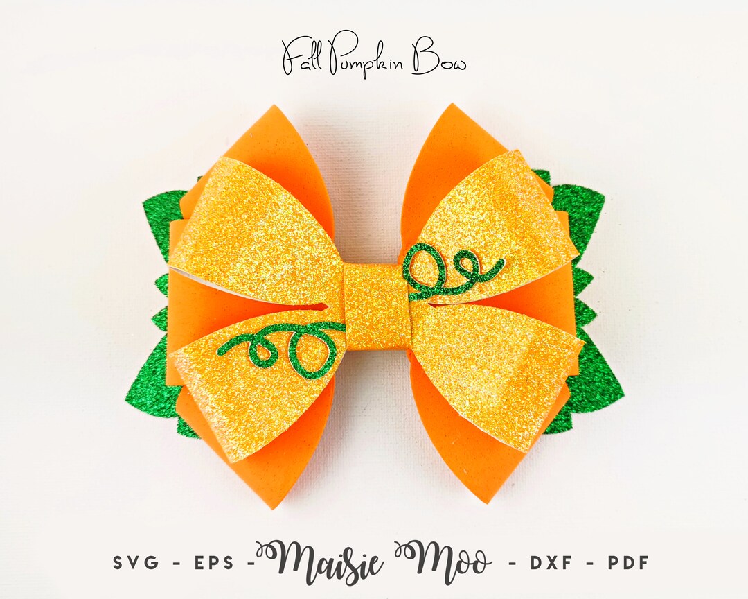 Thanksgiving Pumpkin Bow SVG, Harvest Bow Template , Fall Autumn Hair ...