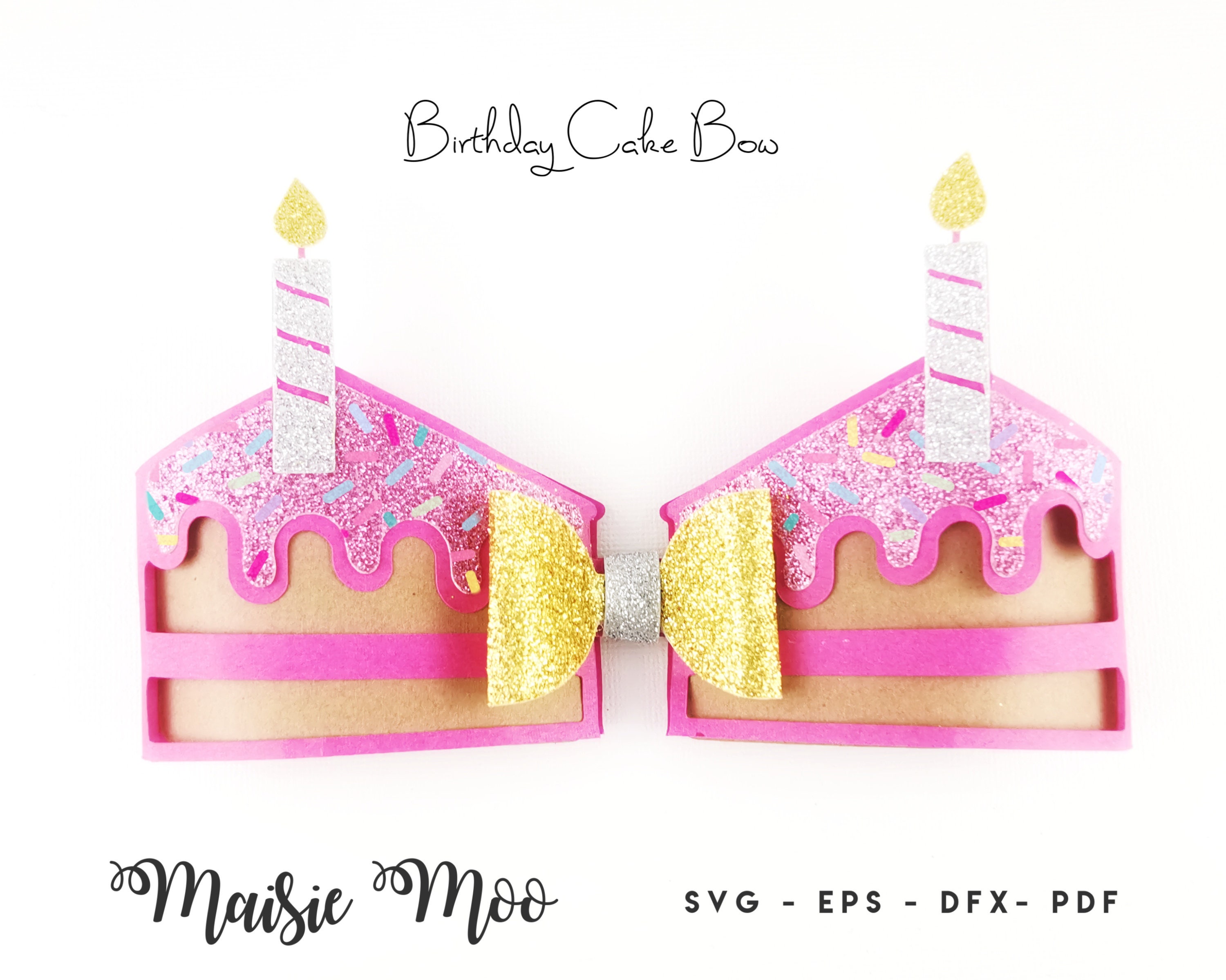 Birthday Cake Bow Template SVG Bow SVG Felt Bow PDF Cake | Etsy
