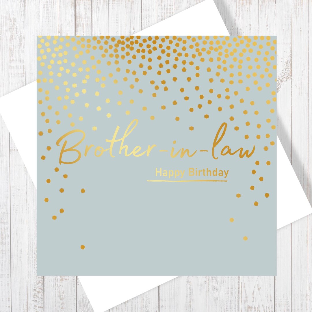 Brother in Law Happy Birthday Card Grey With Gold Foiling, Blank Inside ...