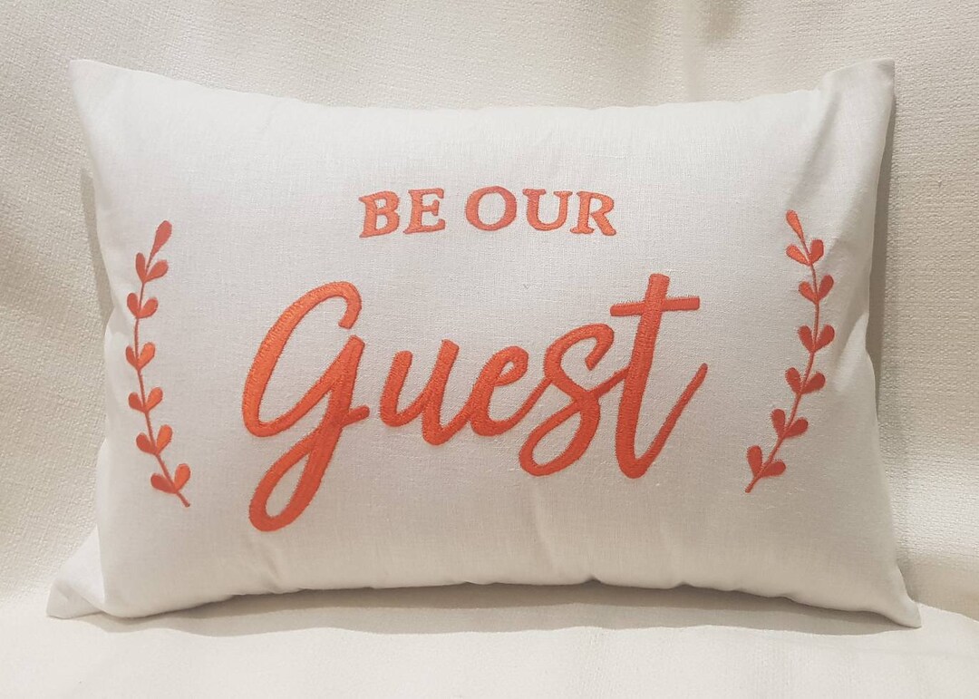 30% Sale, Be Our Guest Pillow, Embroidery Guest Room Cushion, Wedding ...