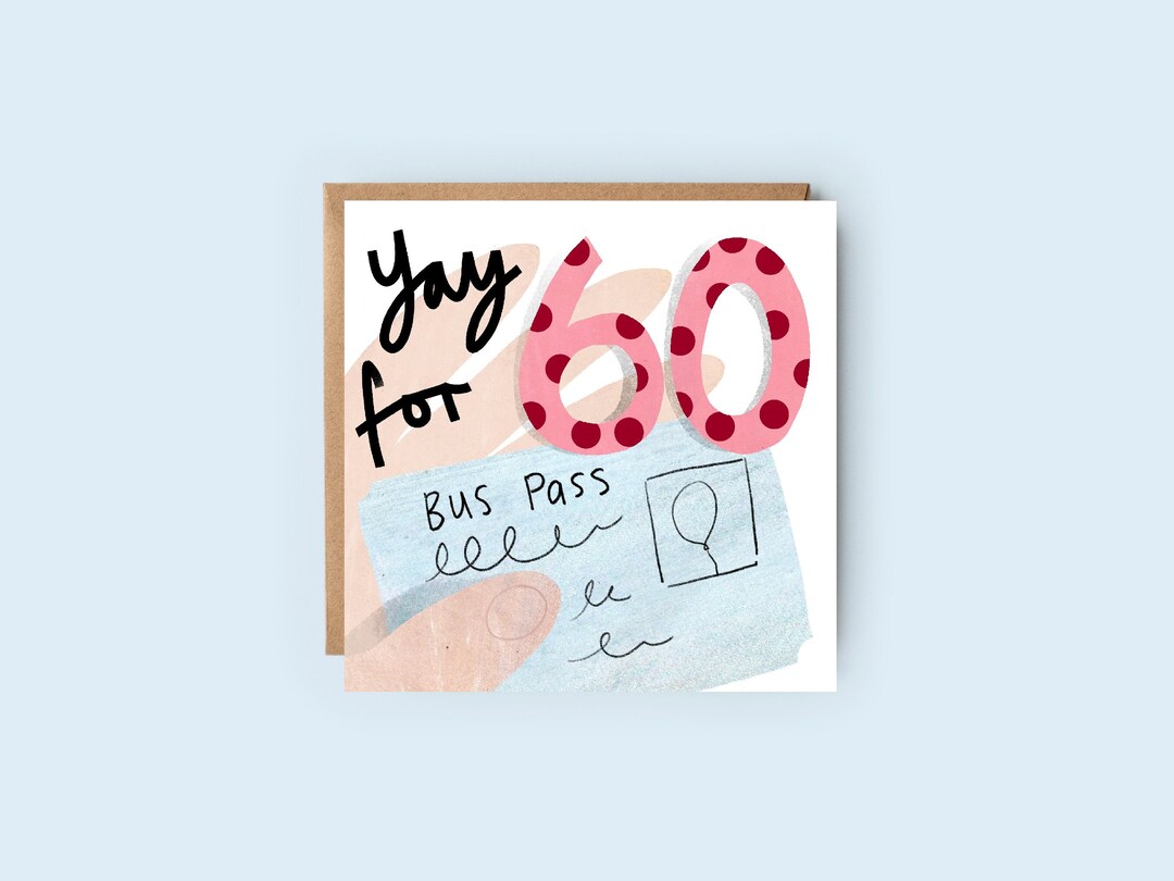 60 | Sixty | Free Bus Pass | Bus Pass | Age Card | Number Card ...