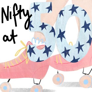 50 | Fifty | Nifty Fifty | Roller Boots | Roller Disco | Age Card ...