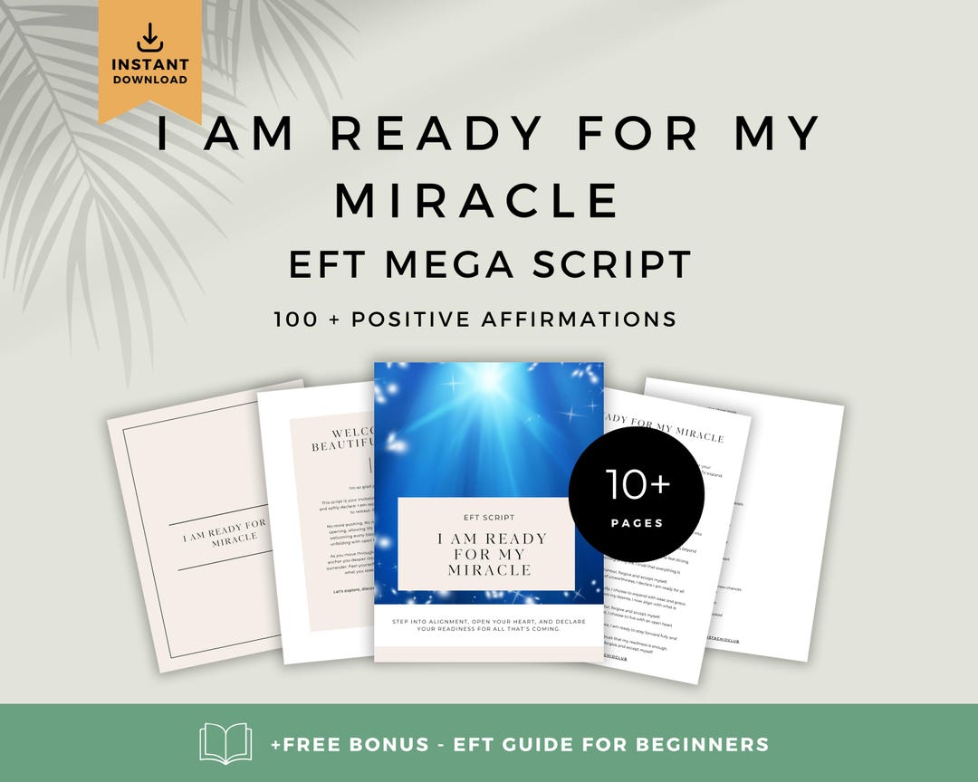 I Am Ready for My Miracle EFT Tapping Mega Script | 100+ Affirmations ...