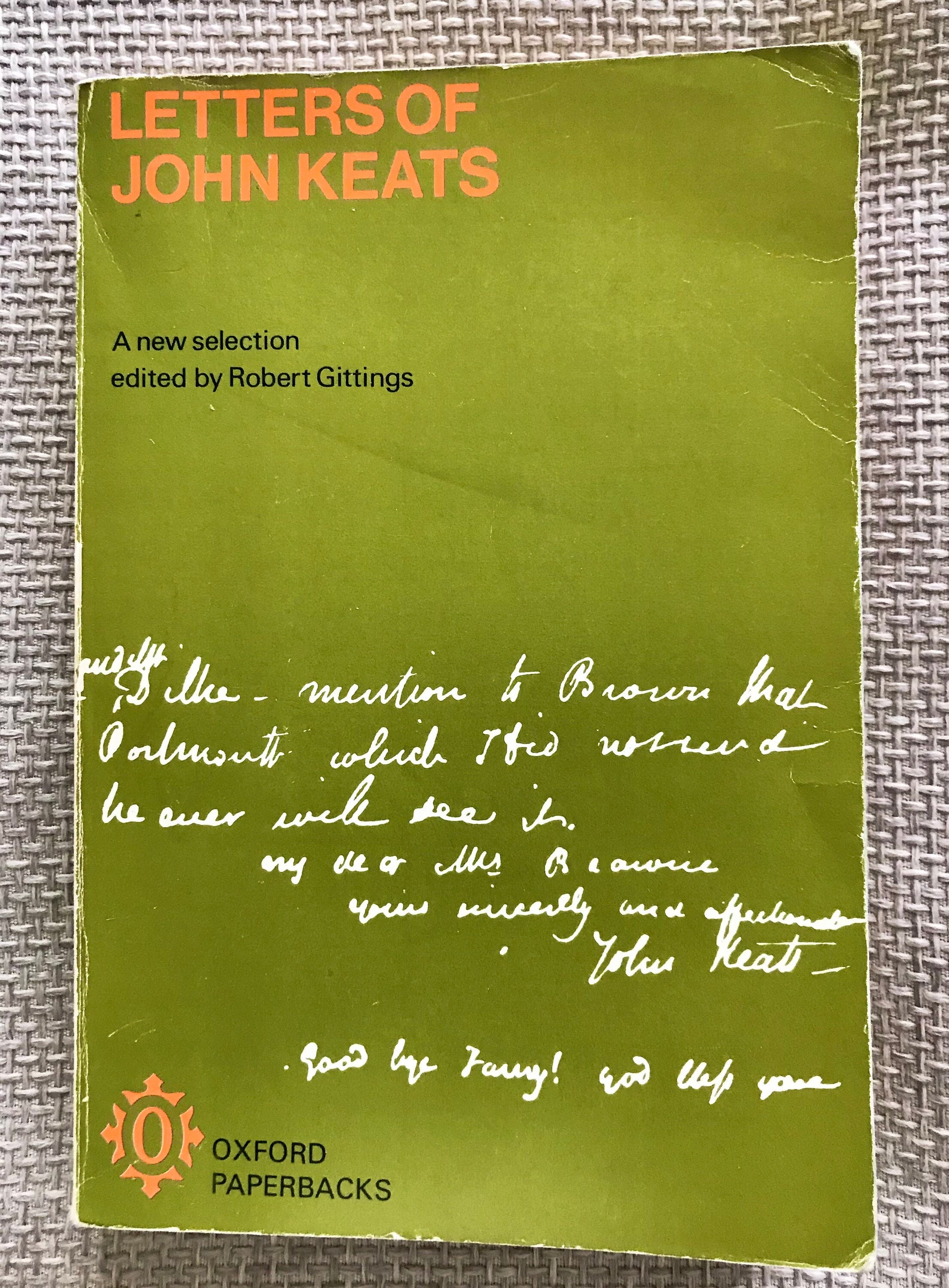 John Keats Selected Letters Robert Gittings