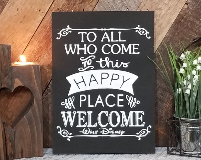 Disney Welcome Home Decor to All Who Come to This Happy Place, Welcome ...