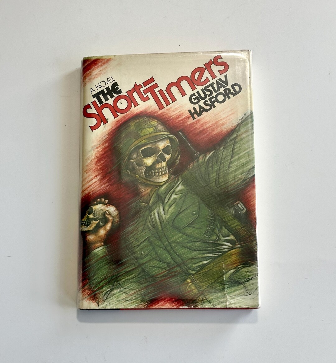 The Short-timers by Gustav Hasford - Stated First Edition/first ...
