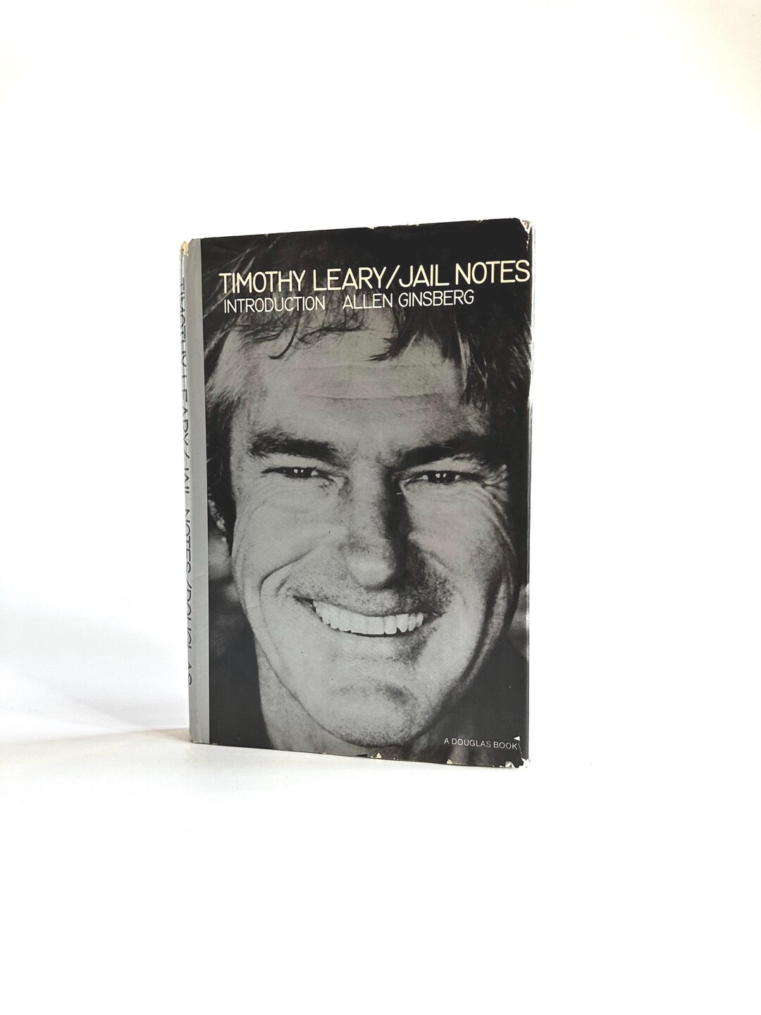 Jail Notes by Timothy Leary, Introduction by Allen Ginsberg 1970 FIRST ...