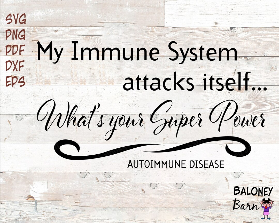 Autoimmune Disease SVG Immune System Super Power Shirt - Etsy