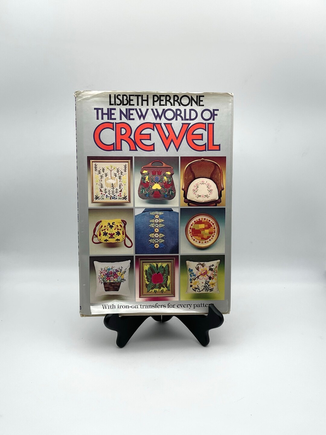 Crewel Pattern Book, the New World of Crewel, Lisbeth Perrone, Vintage ...