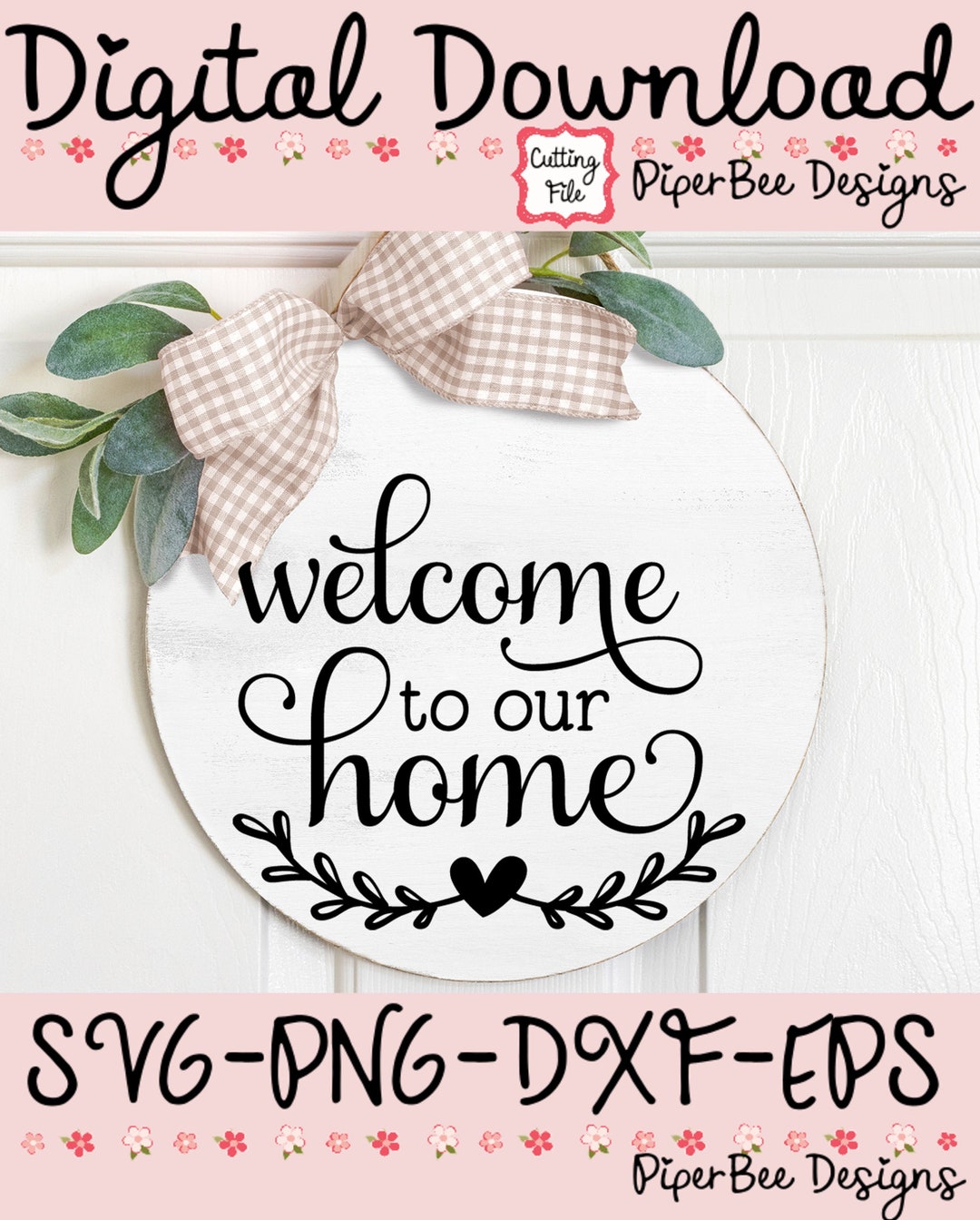 Welcome to Our Home SVG, Home SVG, Welcome SVG, Farmhouse Cut Files ...