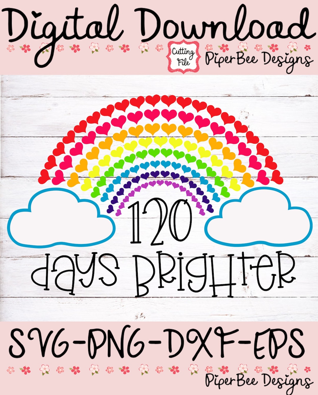 120 Days of School SVG, 120 Days Brighter SVG, 120 Hearts SVG, 120 Days ...
