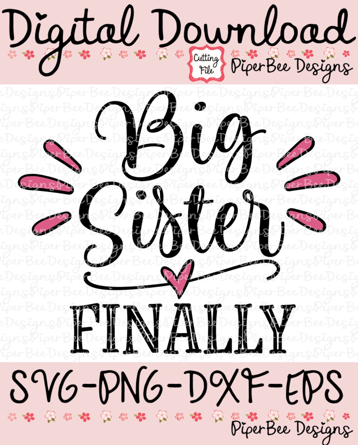 Big Sister Svg Big Sister Finally Svg Big Sister Cut File Etsy