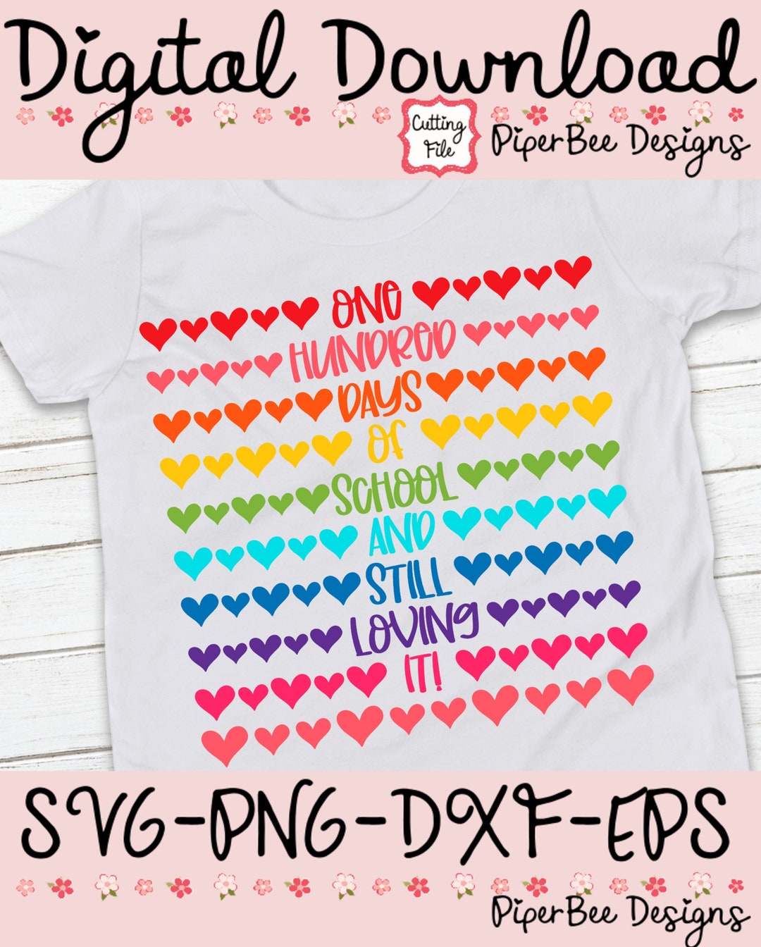 100 Days of School SVG, 100 Hearts SVG, 100 Days of School and Loving ...