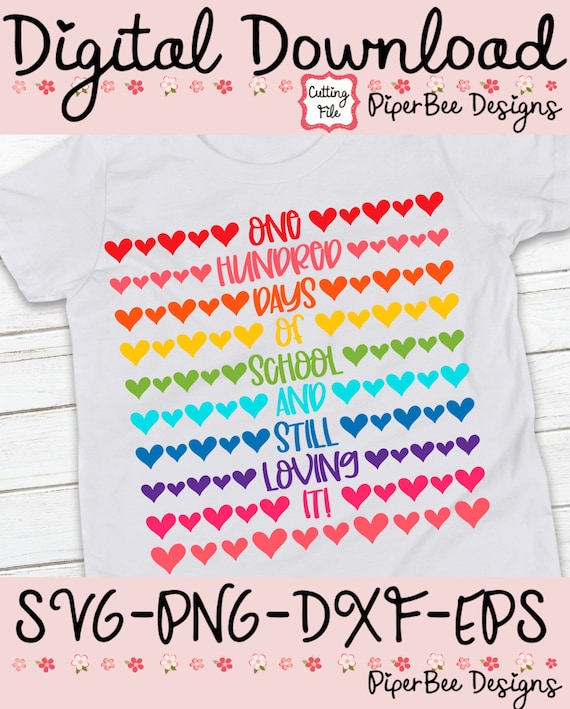 100 Days of School SVG 100 Hearts SVG 100 Days of School and - Etsy