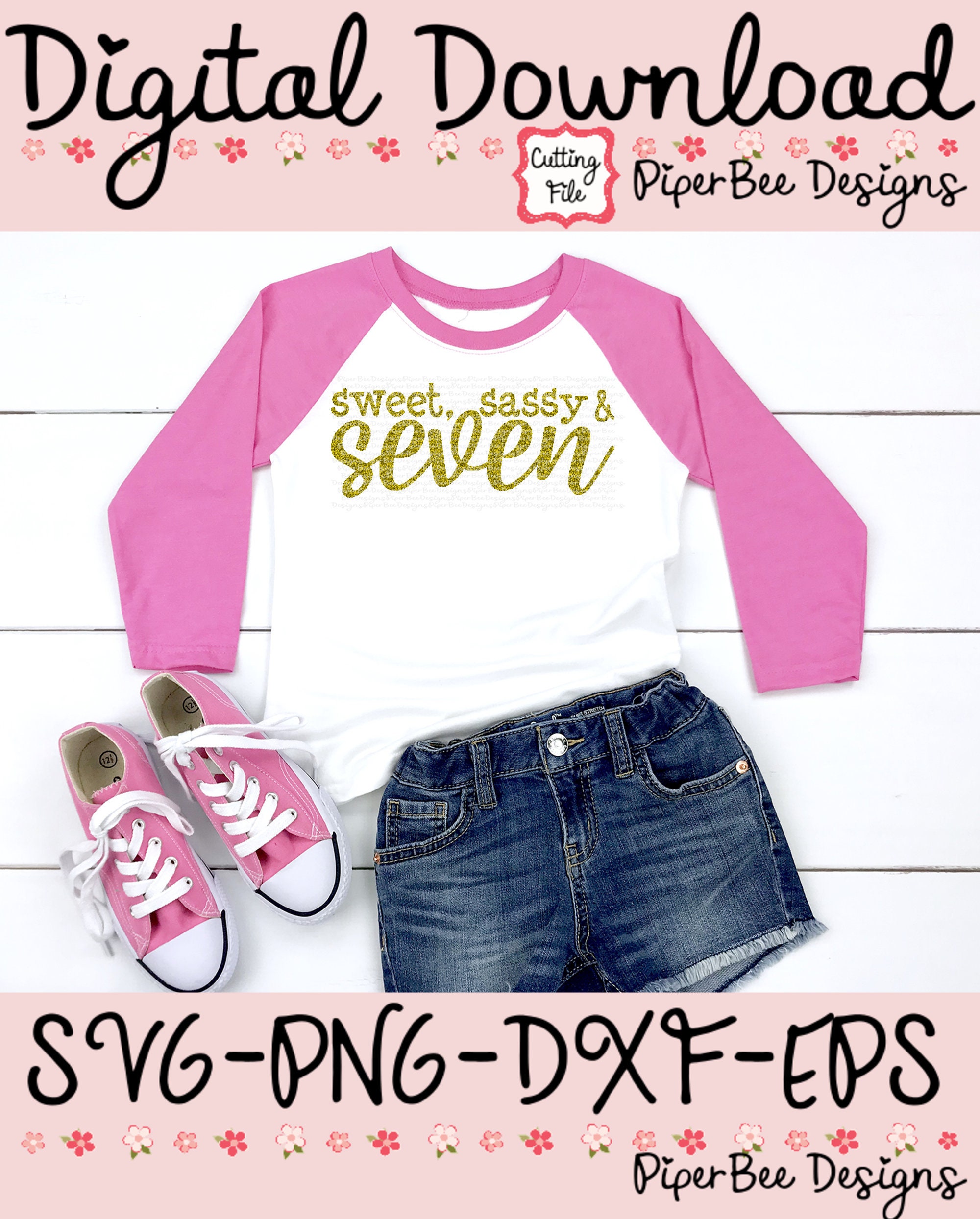 Sweet Sassy and Seven SVG Seven SVG Sassy Seven Svg 7th - Etsy Hong Kong