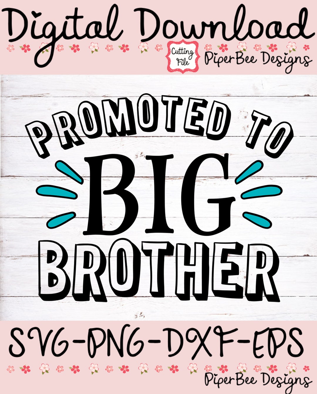 Promoted to Big Brother SVG, Big Brother SVG, Big Brother Cut File, Big ...