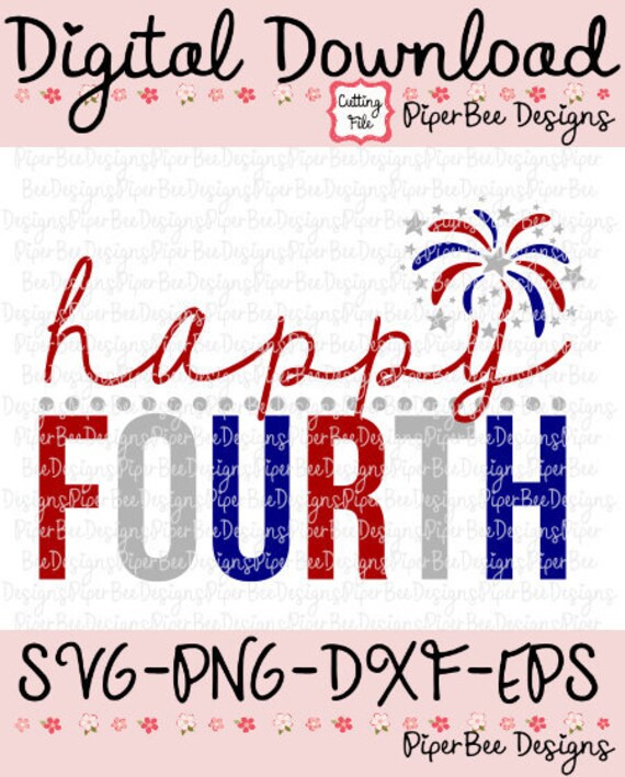 Happy Fourth SVG Happy 4th SVG 4th of July SVG Fourth of - Etsy