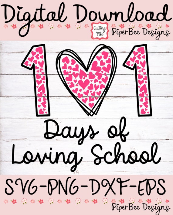 101 Days of School SVG 101 Days of Loving School SVG 101 | Etsy