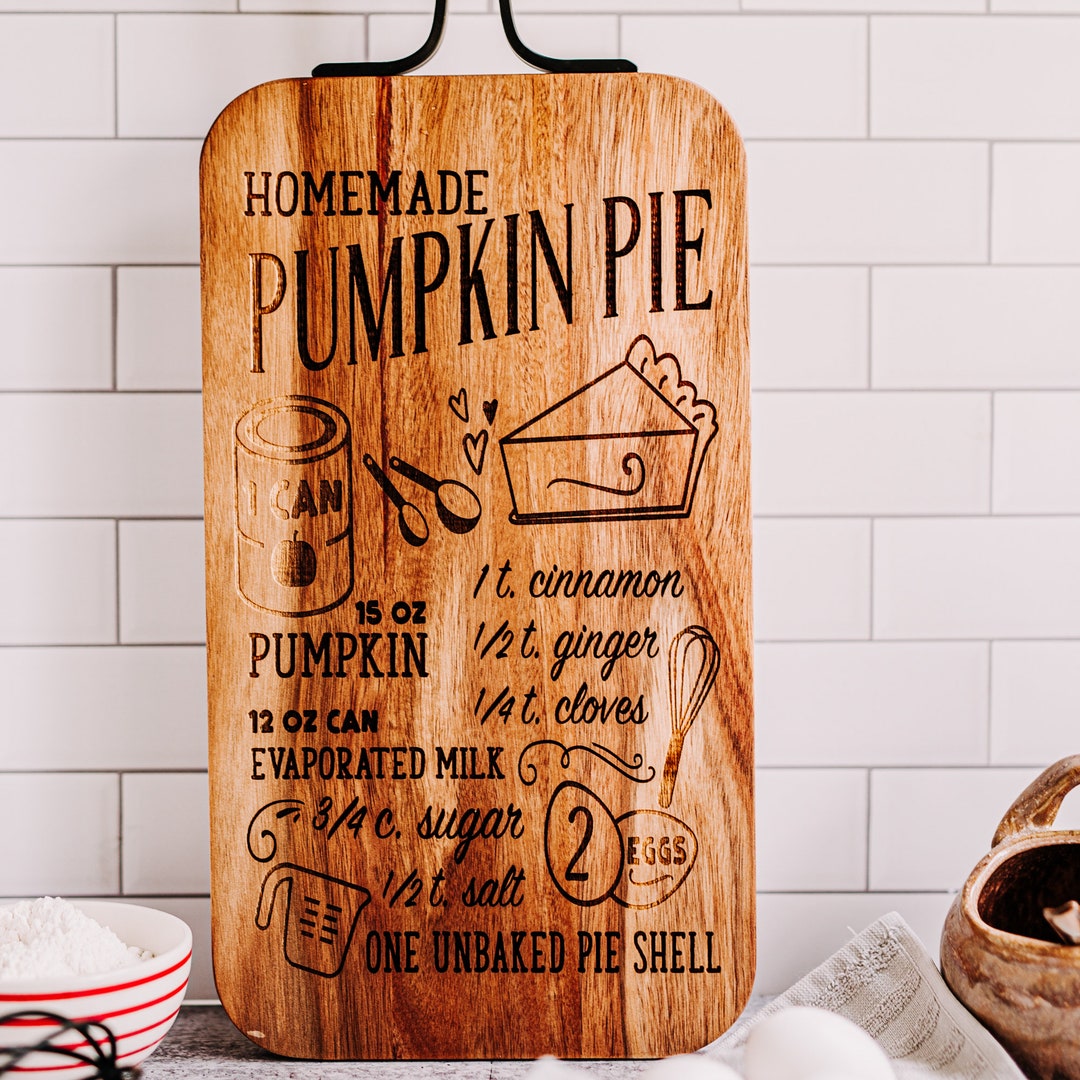 Homemade Pumpkin Pie Board, Wood Cutting Board, Handwritten Recipe ...