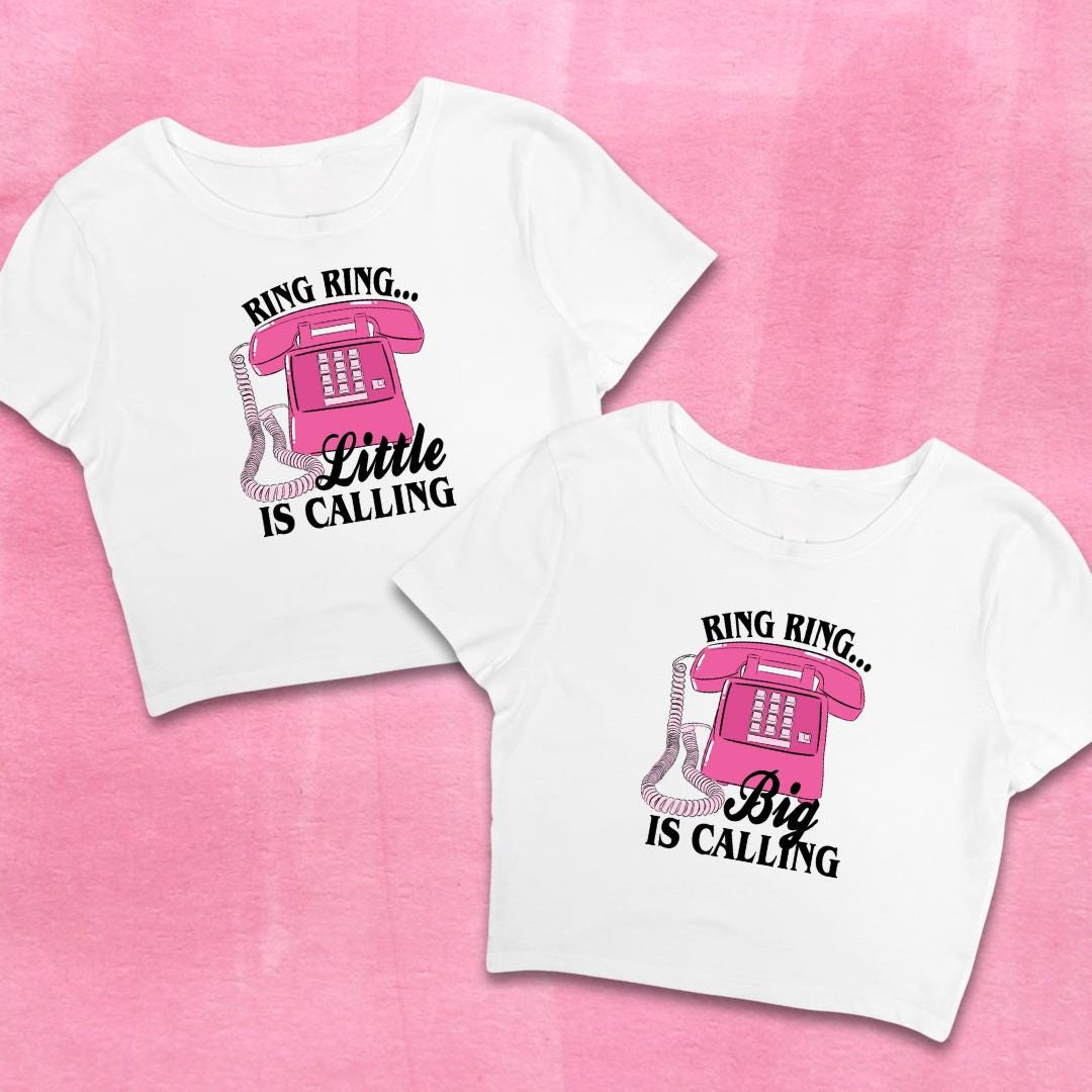 Ring Ring Little is Calling Big & Little Tee // Telephone Aesthetic ...