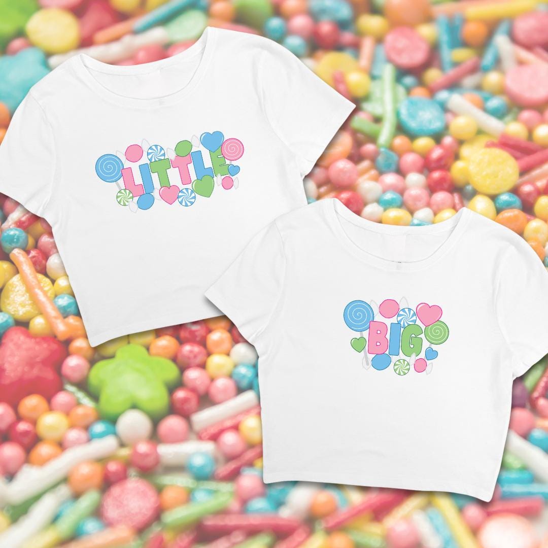 My Little is so Sweet Big & Little Tee // Candy Aesthetic Sorority ...