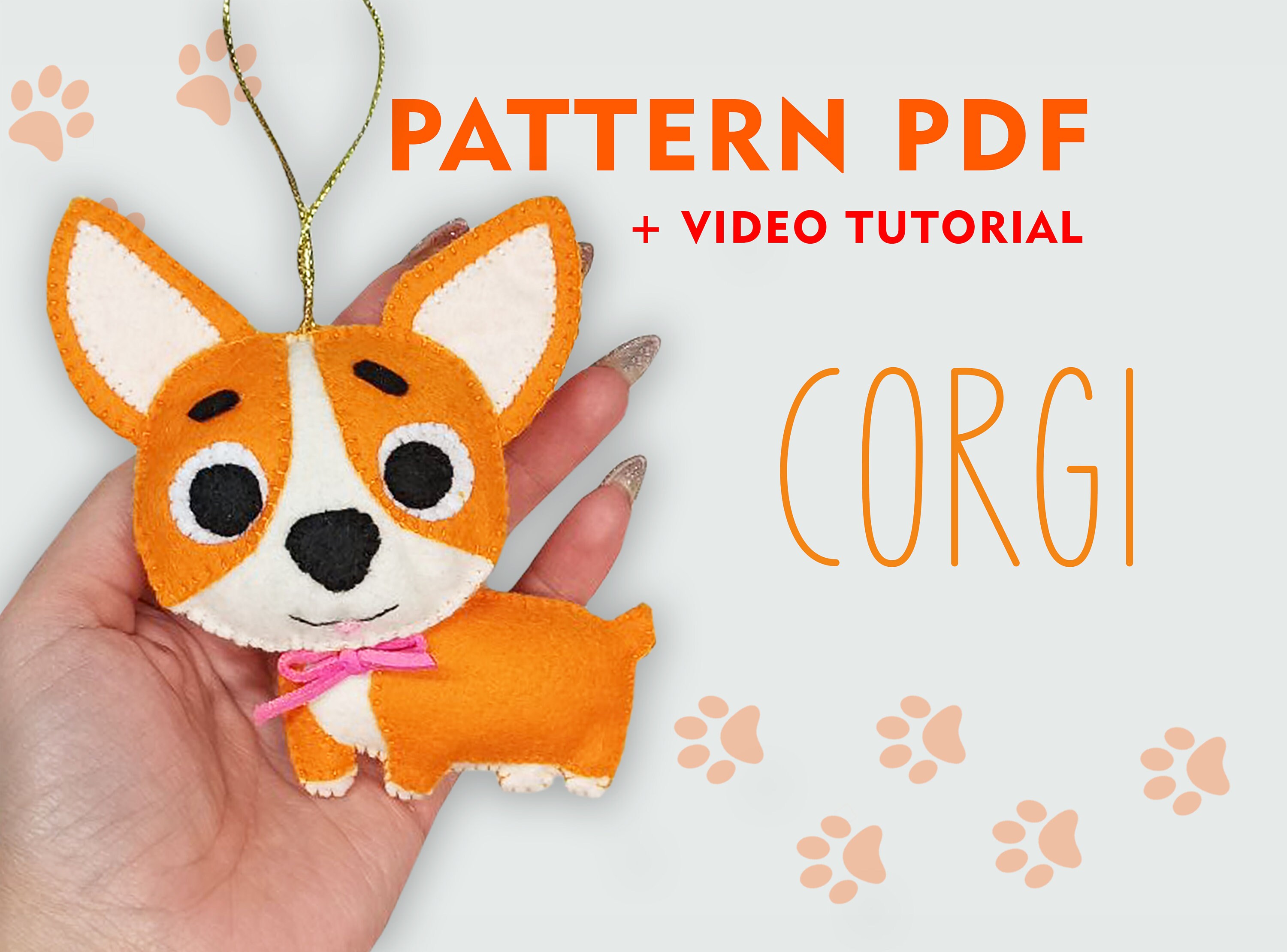 Corgi Pattern PDF + Video DIY, Christmas Felt Ornament, Digital Pattern ...