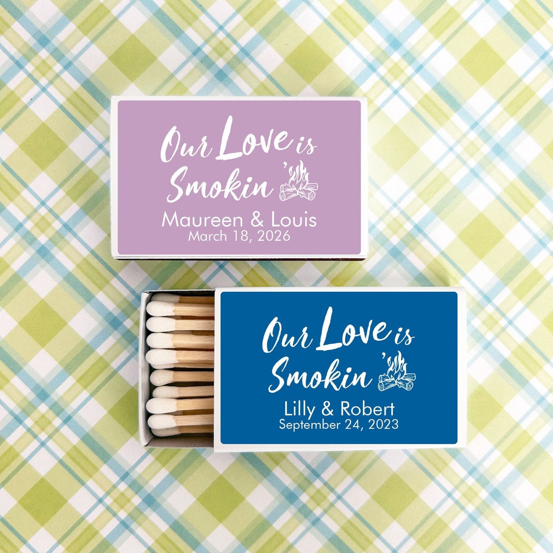 Wedding BULK Matches Set of 50, Our Love is Smokin Personalized Matches ...