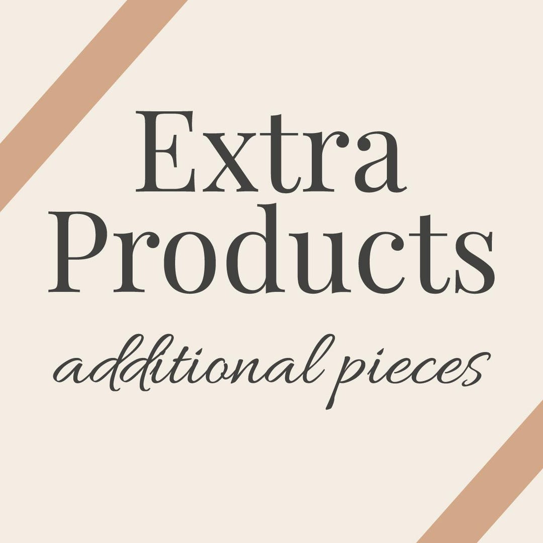 Custom Request : Extra Product - Additional Pieces - Etsy