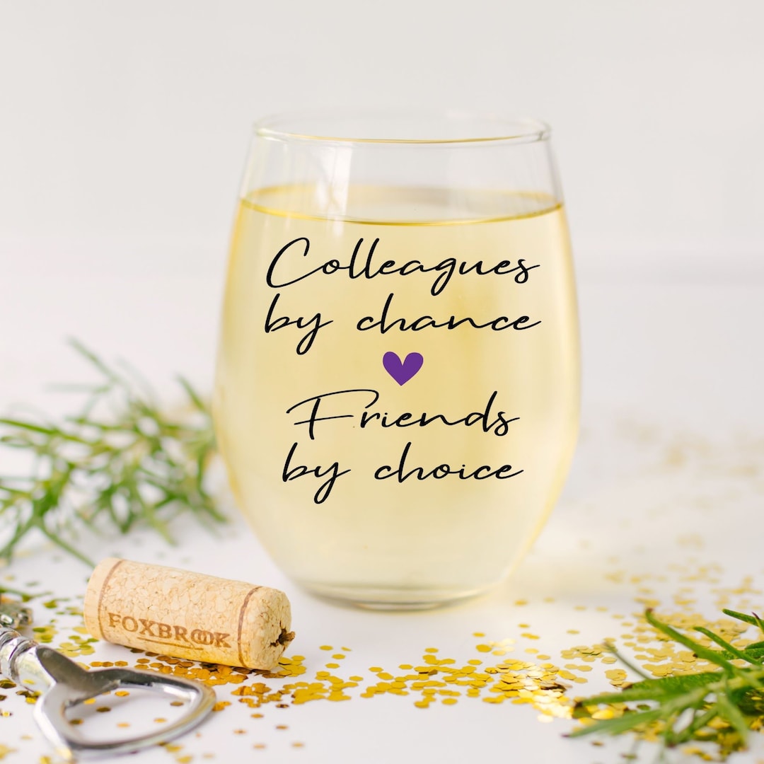 Coworker Gift Idea, Work Friend Gift, Funny Wine Glass, Friendship Gift ...