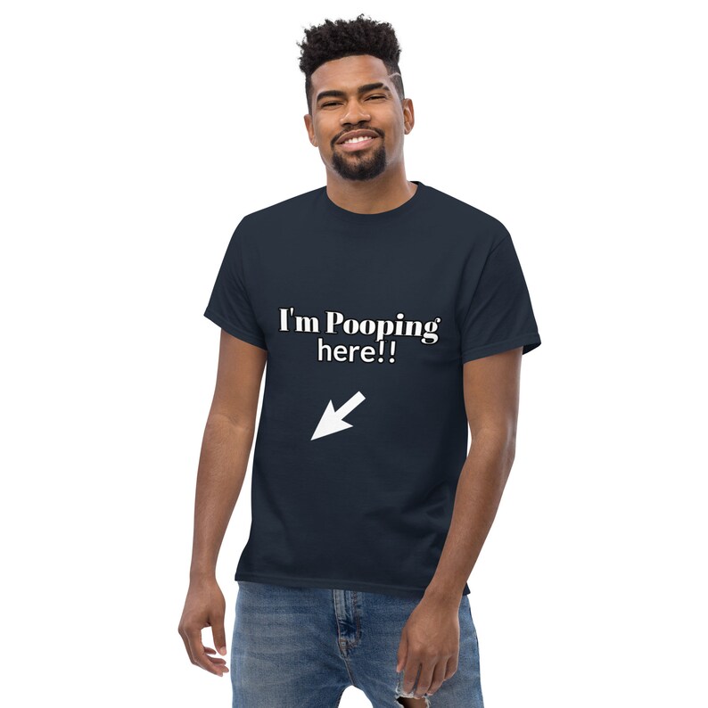 I'm Pooping Here! Unisex Humorous T-shirt Various Colours and Sizes - Etsy