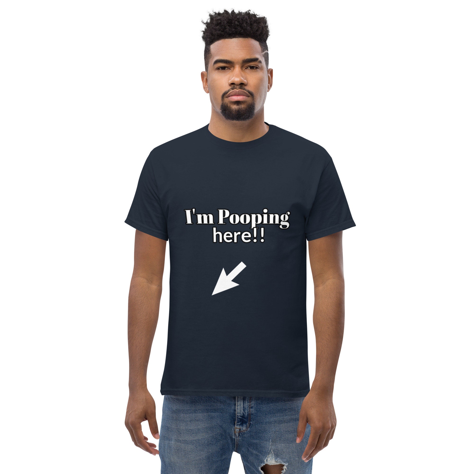 I'm Pooping Here! Unisex Humorous T-shirt Various Colours and Sizes - Etsy