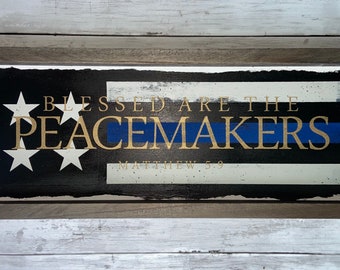 Blessed Are the Peacemakers Signs - Etsy