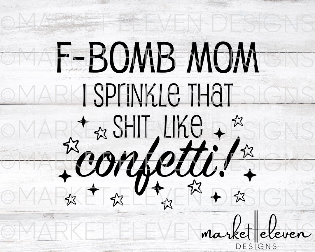 F-bomb Mom SVG Digital Design Instant Download Mom Cut File Mom of ...