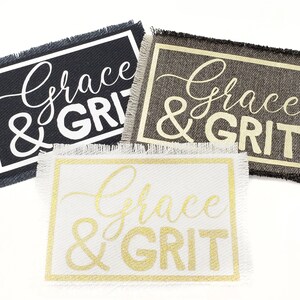 Grace and Grit Iron on Patch - Etsy