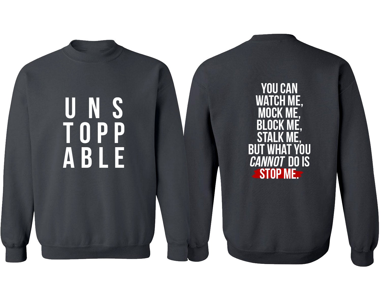 Unstoppable Unisex Sweatshirt Focused Fearless | Etsy