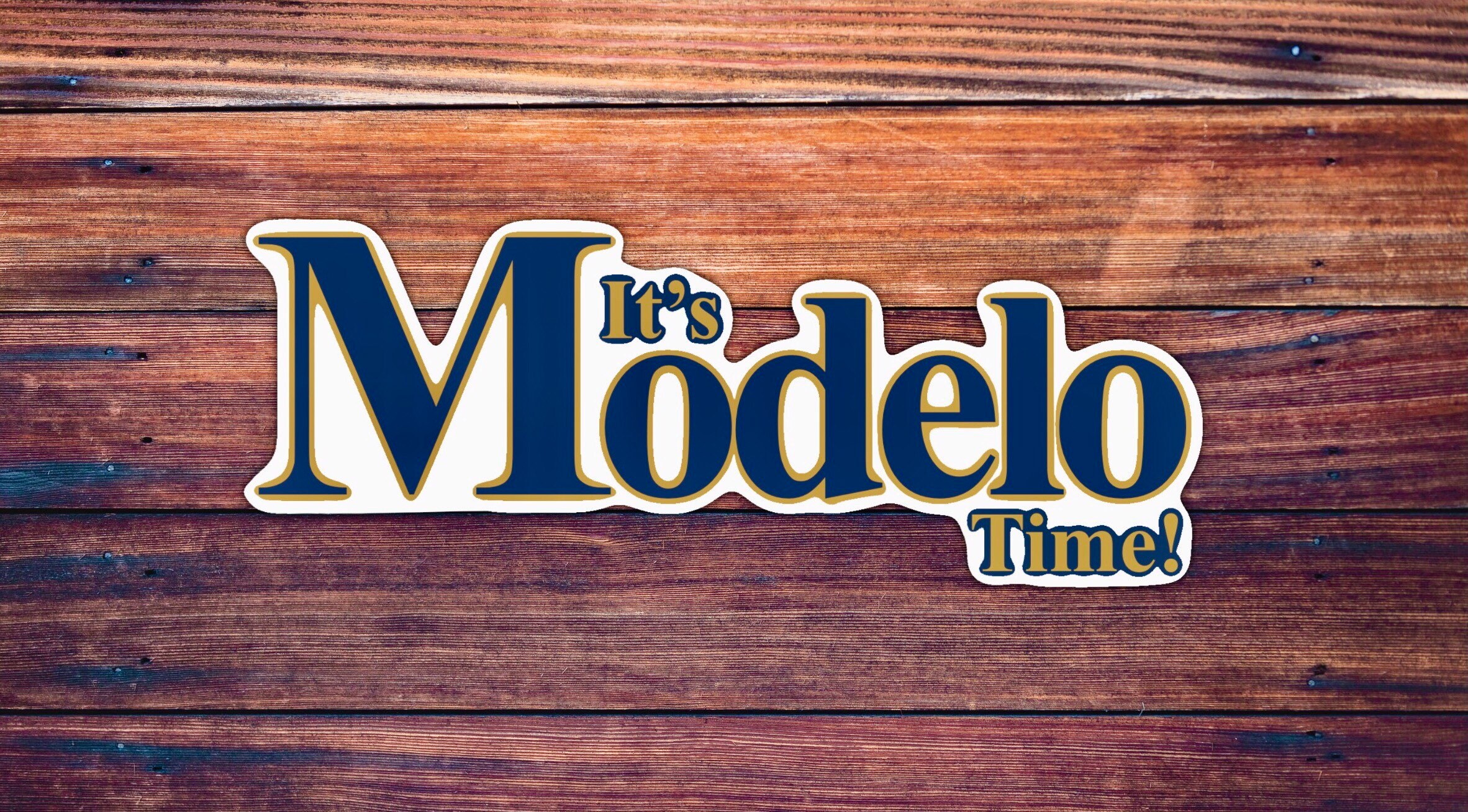Its Modelo Time Sticker/beer Sticker/alcohol Sticker/modelo Beer ...