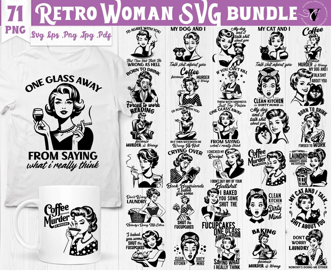 Retro Woman SVG Bundle | Sarcastic Housewife Svg - Etsy