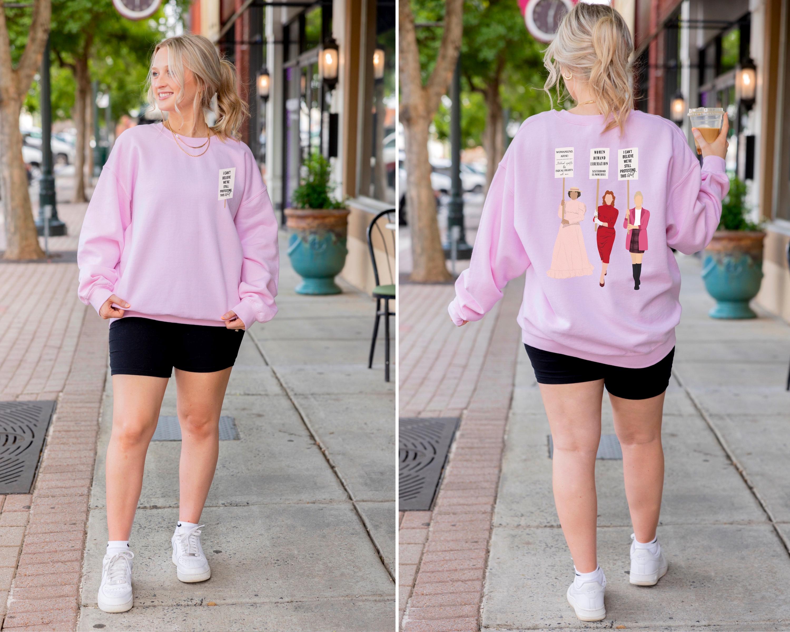 Womens Rights Protest Sweatshirt Pro Choice Feminist Movement Equal ...