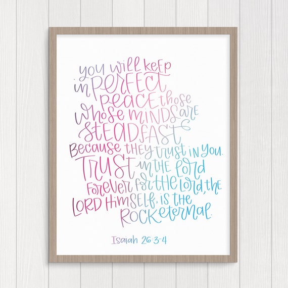 Trust in the Lord forever Isaiah 26:3-4 NIV Handlettered | Etsy